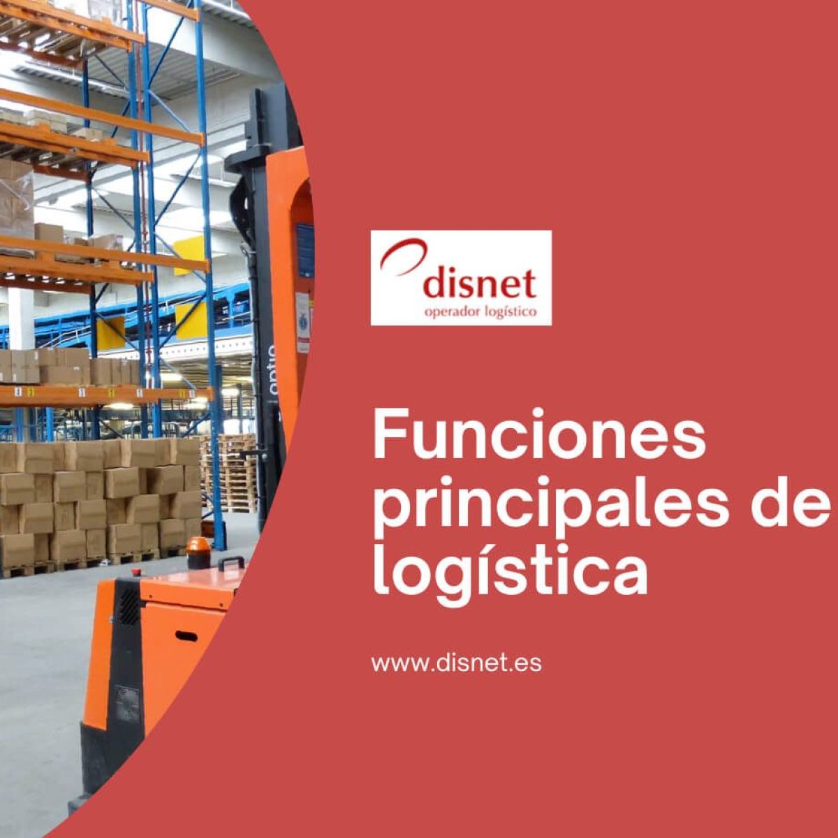 Funciones de un operador logístico - DISNET